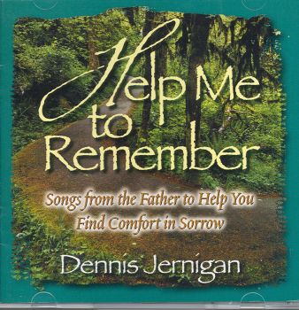 DennisJernigan.com | Help Me To Remember » Accompaniment Track CD
